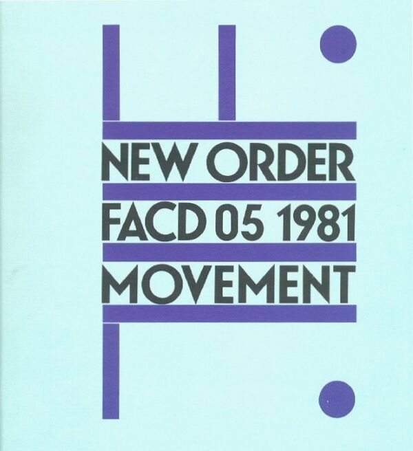 New Order – Movement album art - Fonts In Use