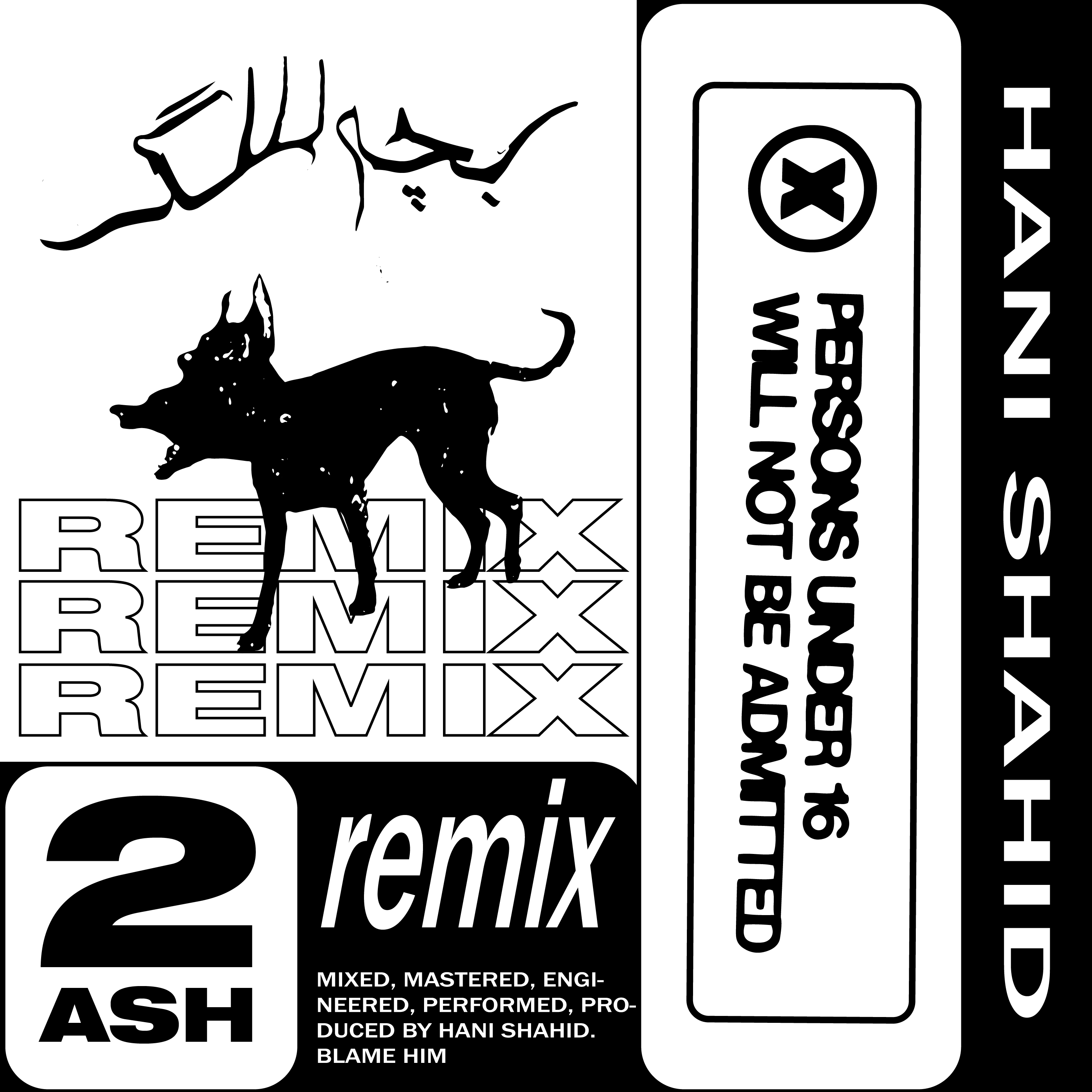 Hani Shahid – “2 ASH (Remix)” single cover - Fonts In Use