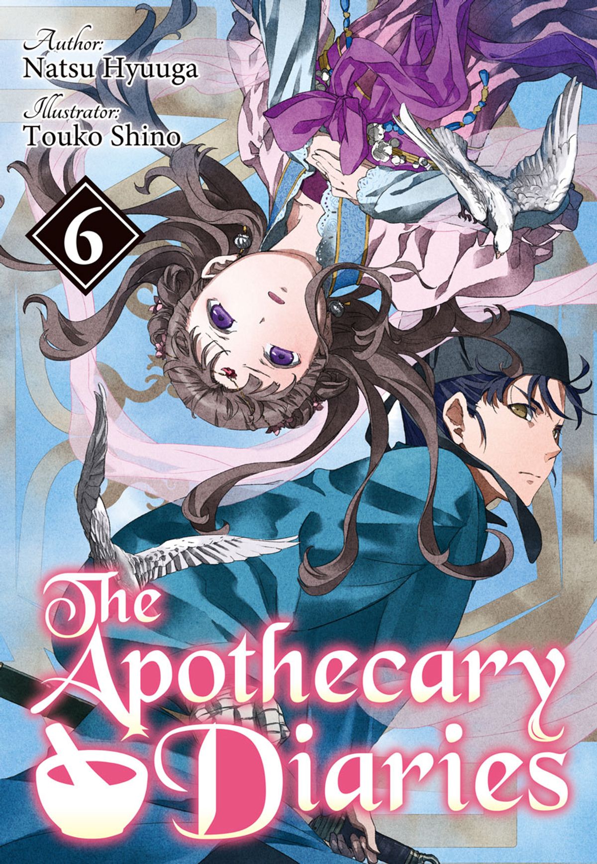 The Apothecary Diaries by Natsu Hyuuga and Touko Shino, Light Novel ...
