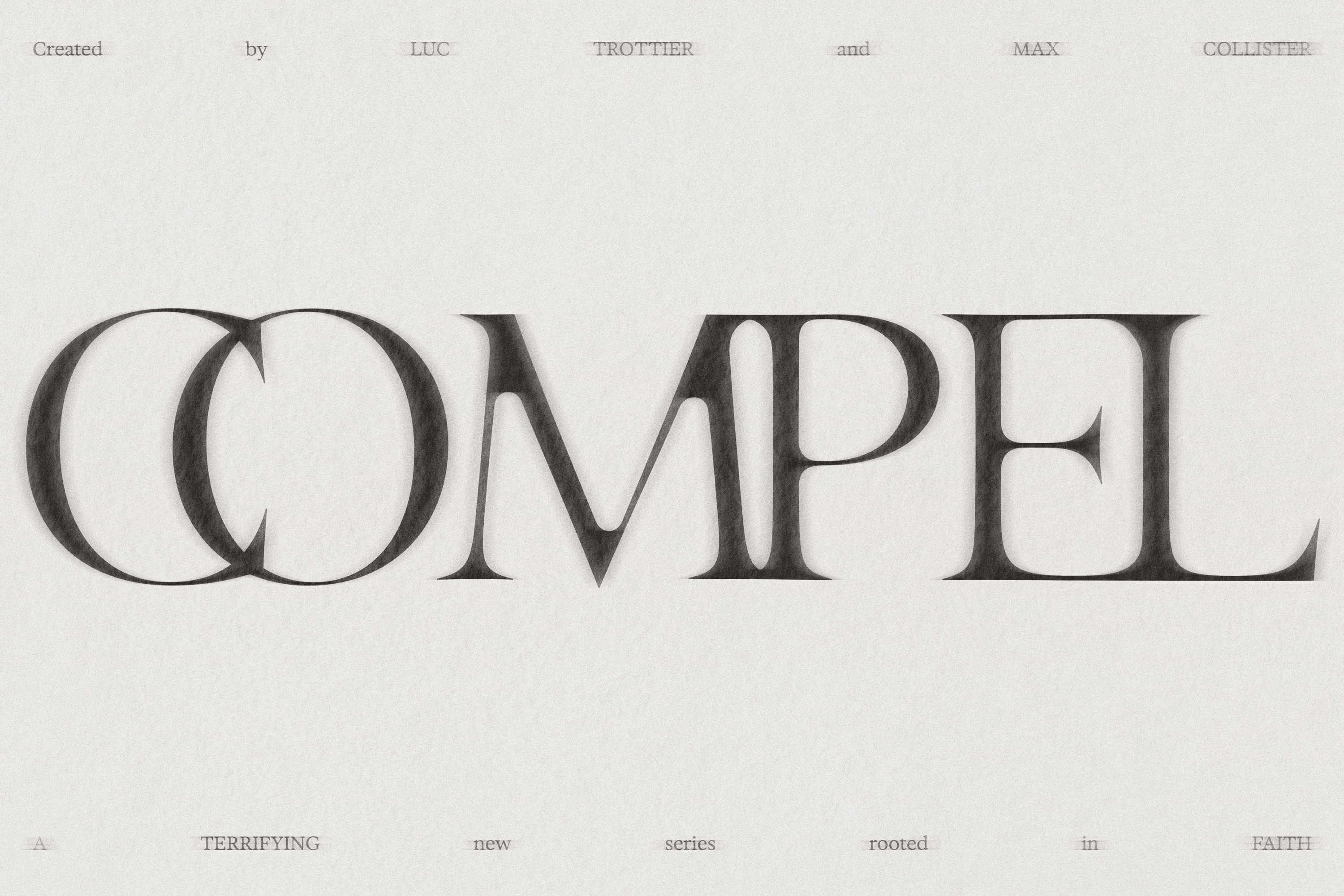 Compel TV series identity - Fonts In Use