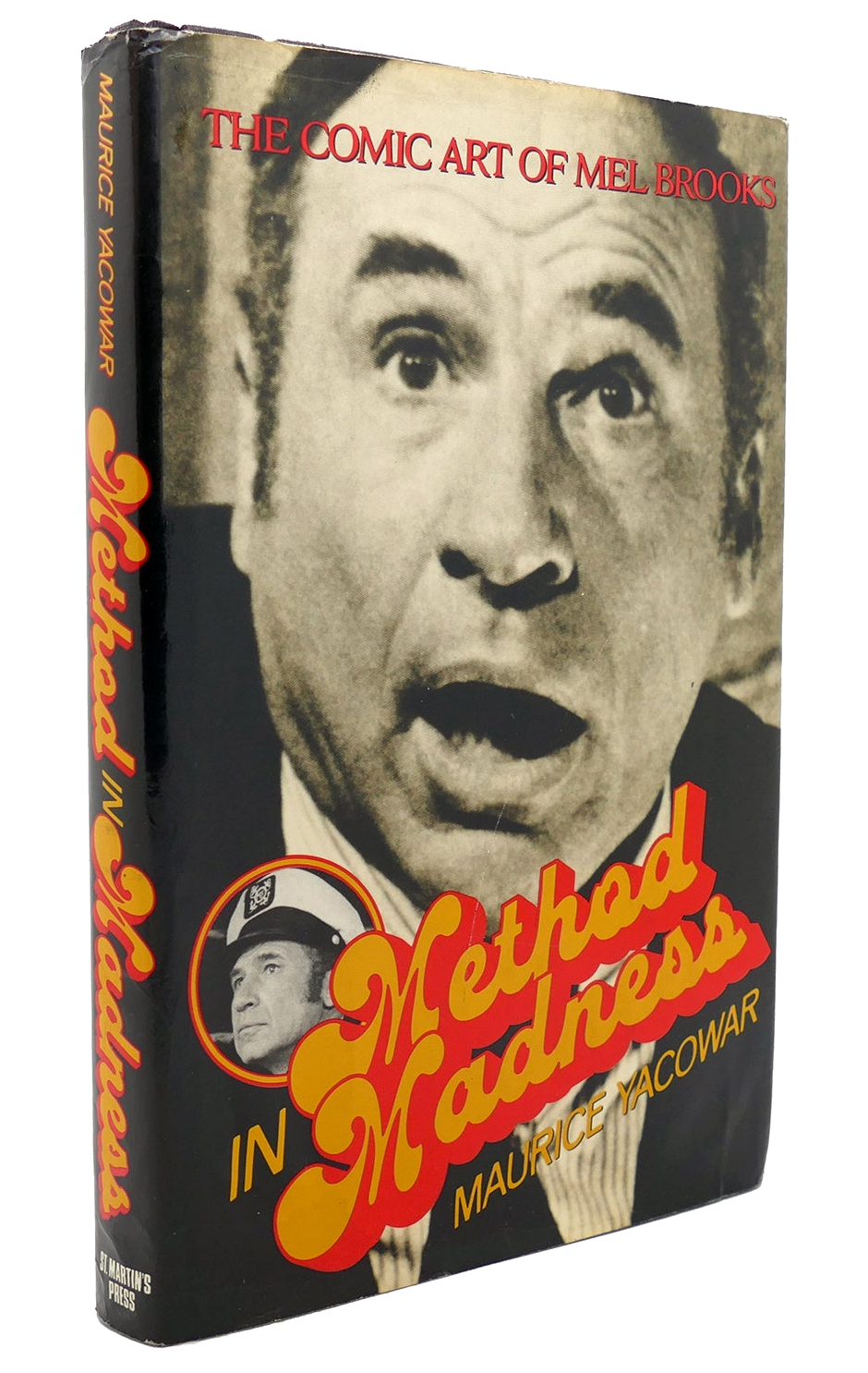 Method in Madness. The Comic Art of Mel Brooks by Maurice Yacowar ...